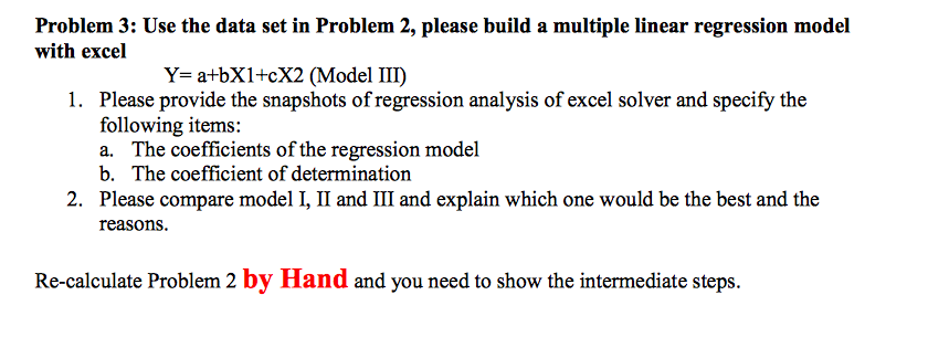 Solved Problem 2) (Regression Model) Use the following | Chegg.com