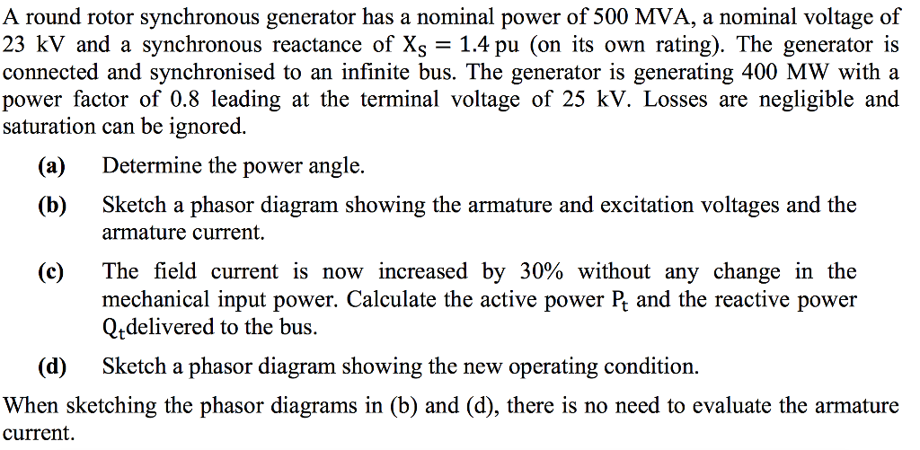 Solved A round rotor synchronous generator has a nominal | Chegg.com