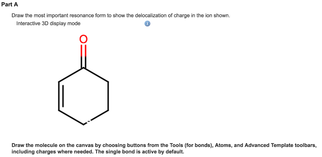 Solved Part A Draw the most important resonance form to show | Chegg.com