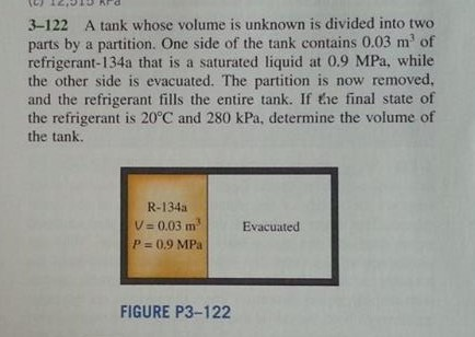 Solved 3-122 A tank whose volume is unknown is divided into | Chegg.com