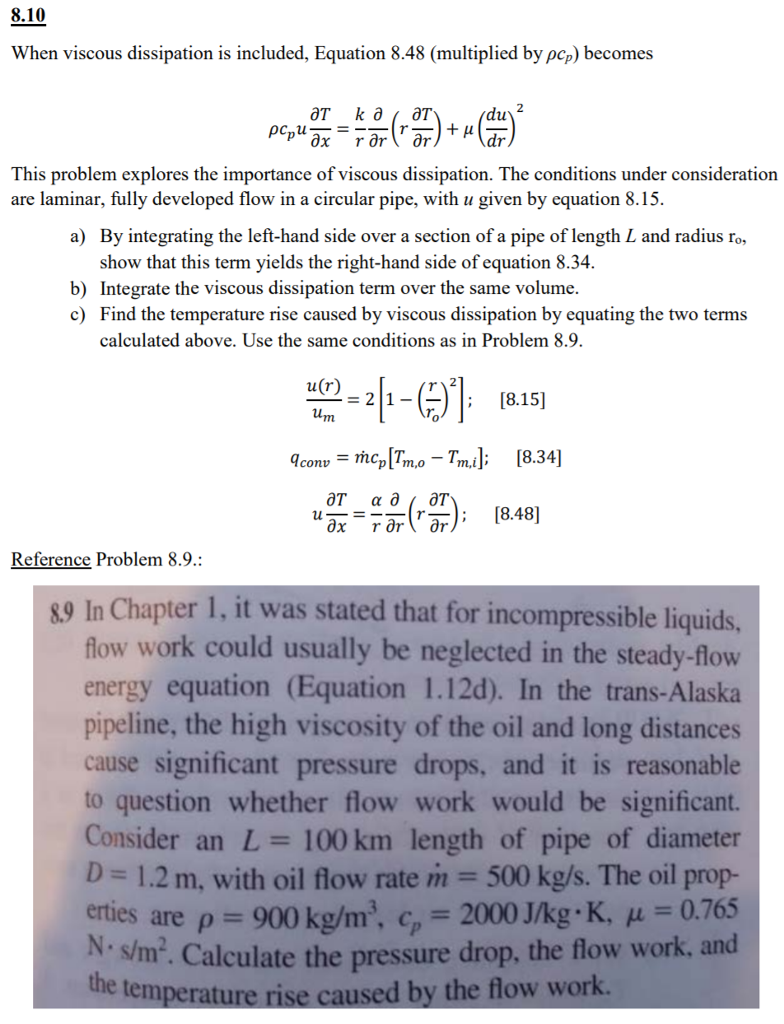 Solved 8.10 When viscous dissipation is included, Equation | Chegg.com