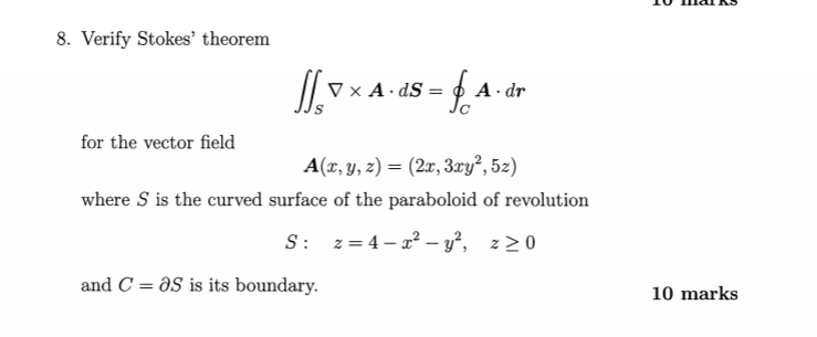 Solved 8. Verify Stokes' theorem for the vector field A(z, | Chegg.com