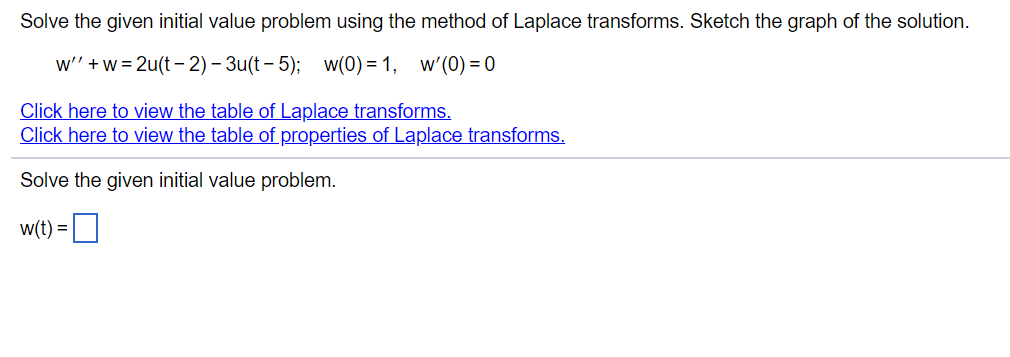 Solved Solve the given initial value problem using the | Chegg.com