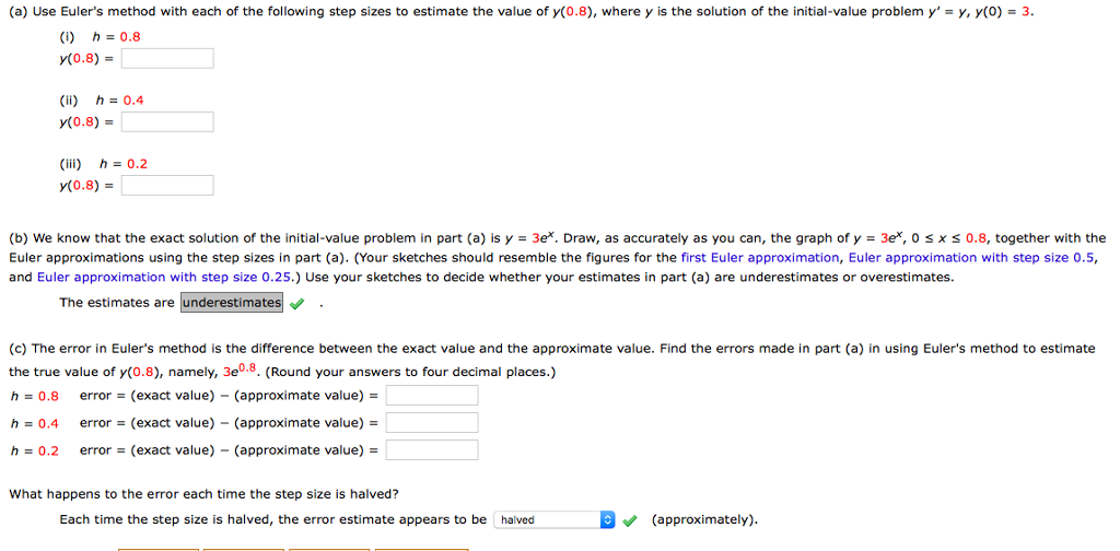 Solved (a) Use Euler's method with each of the following | Chegg.com