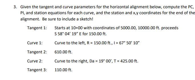 Solved 3. Given the tangent and curve parameters for the | Chegg.com