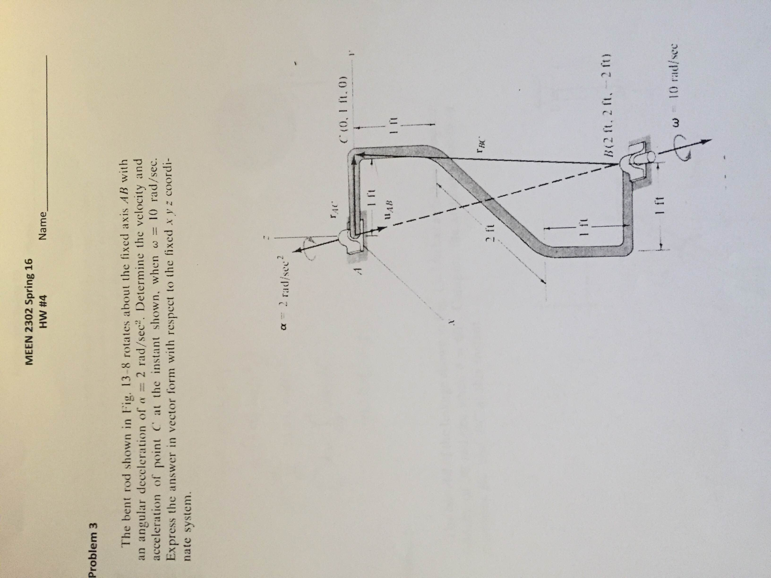 Solved the bent rod shown in fig 13-8 rotates about the axis | Chegg.com
