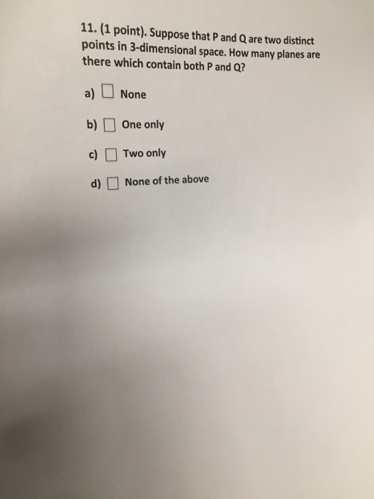 Solved Suppose that P and Q are two distinct points in | Chegg.com