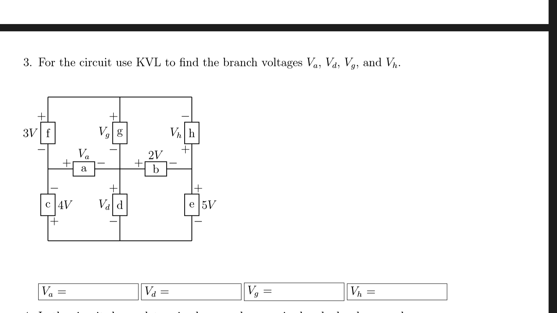 Solved 3. For the circuit use KVL to find the branch | Chegg.com