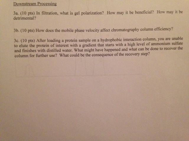 Downstream Processing 3a. (10 pts) In filtration, | Chegg.com