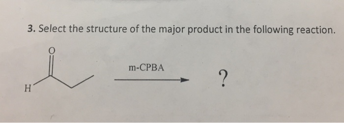Solved 3. Select the structure of the major product in the | Chegg.com