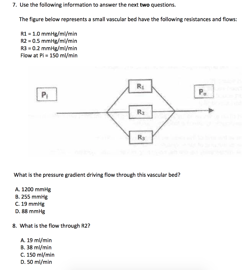 Solved Physiology - Hemodynamics We're using the formula | Chegg.com