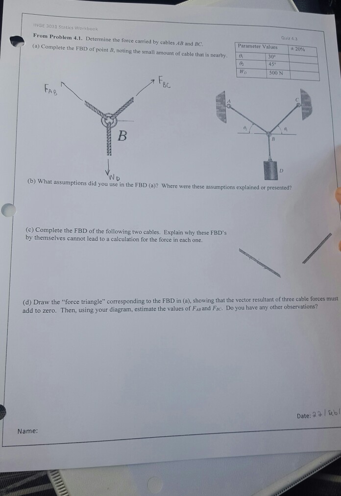 Solved INGE 3031 Statics Workbook From Problem 4.1. | Chegg.com