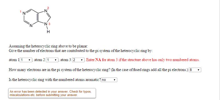 Solved Assuming the heterocyclic ring above to be planar. | Chegg.com