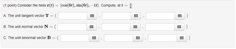 Solved (1 point) Consider the helix r(t)-(cos(6t), | Chegg.com