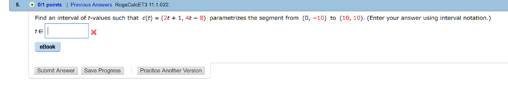 Solved Find an interval of t-values such that c(f) = (2t + | Chegg.com