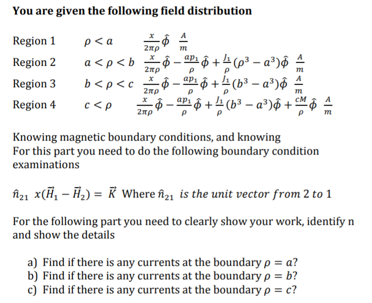 Solved You are given the following field distribution Region | Chegg.com