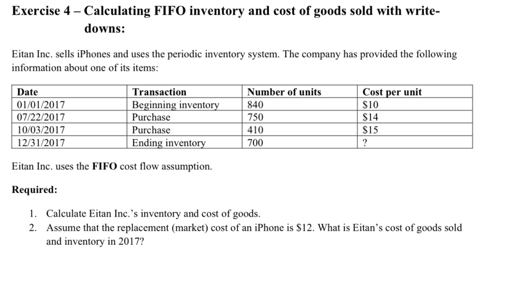 Solved Exercise 4 - Calculating FIFO inventory and cost of | Chegg.com