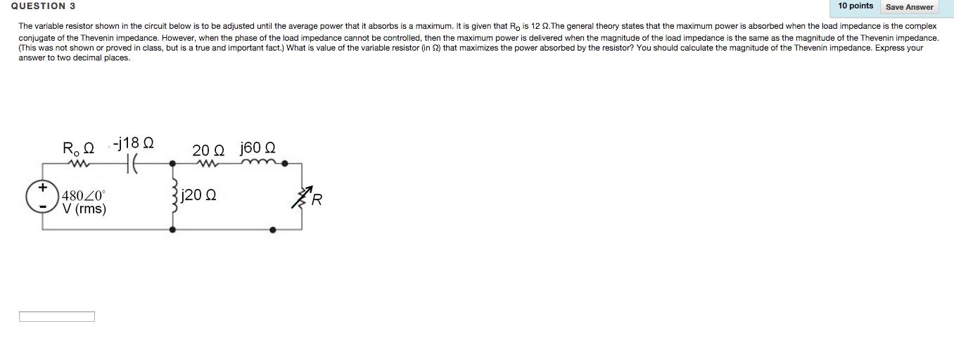 Solved QUESTION 3 The variable resistor shown in the circuit | Chegg.com
