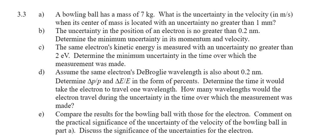 Solved A bowling ball has a mass of 7 kg. What is the | Chegg.com