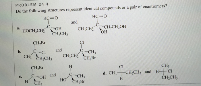 Solved Do the following structures represent identical | Chegg.com
