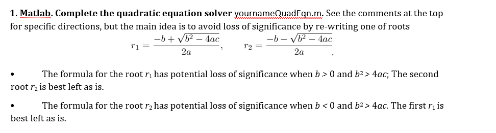 Solved Matlab Complete The Quadratic Equation Solver Your Chegg