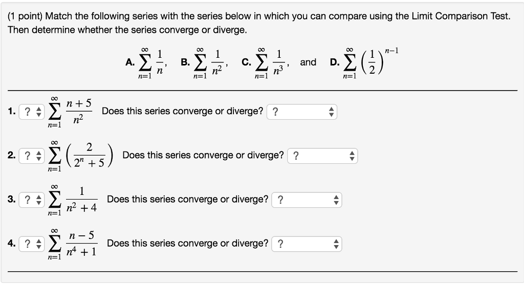 Solved Match the following series with the series below in | Chegg.com