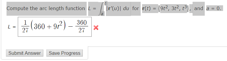 Solved Compute the arc length function L = integral ^t_a | Chegg.com