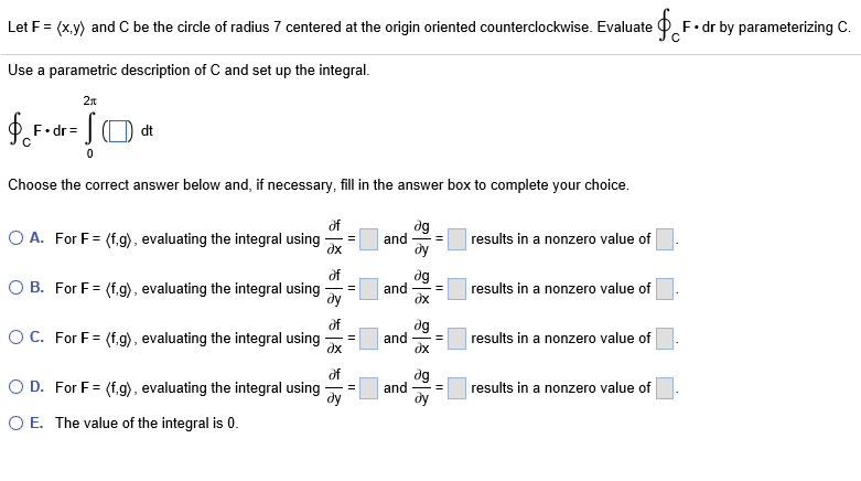 Solved Let F = (x, y) and C be the circle of radius 7 | Chegg.com