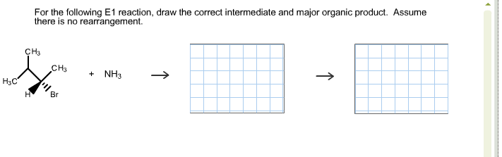 Solved For the following E1 reaction, draw the correct | Chegg.com