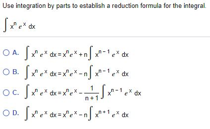 Solved Use integration by parts to establish a reduction | Chegg.com