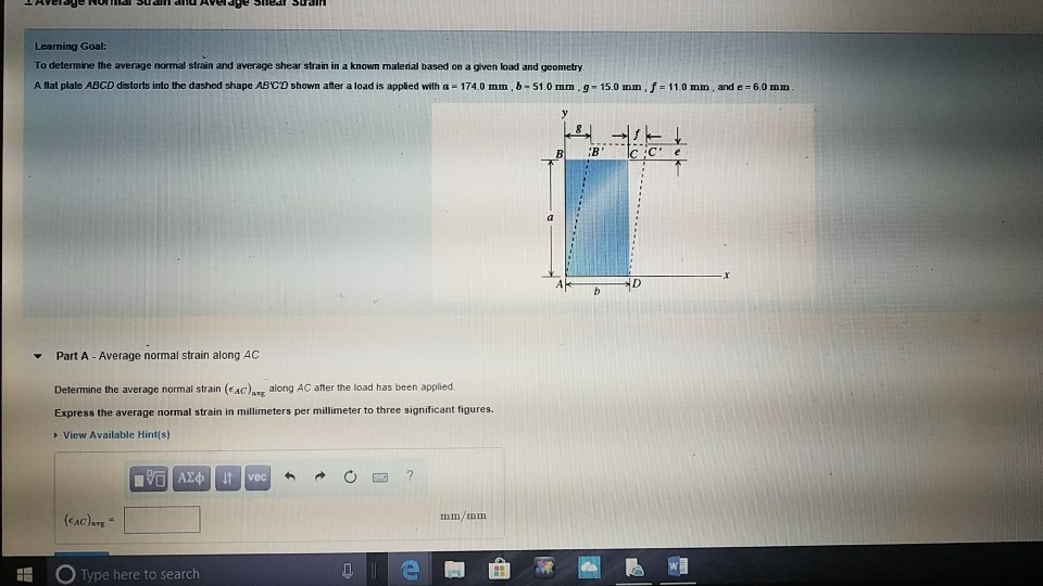 Solved Learning Goal: To determine the average normal strain | Chegg.com