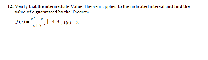 Solved Verify that the intermediate Value Theorem applies to | Chegg.com