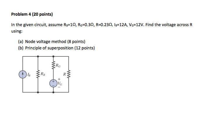 Solved In the given circuit, assume R_B = 1 Ohm, R_G = 0.3 | Chegg.com