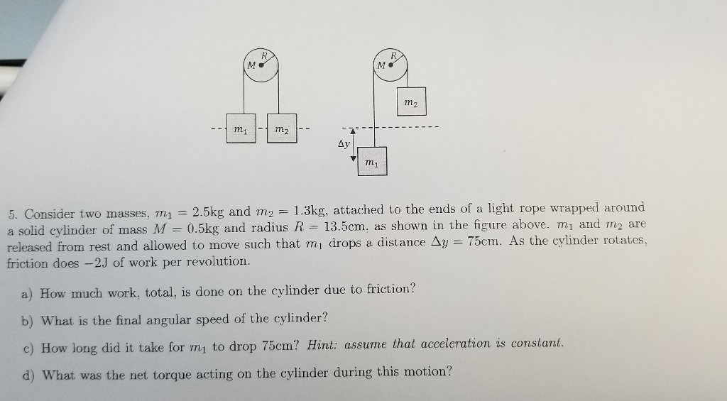 Solved mi 5. Consider two masses, m1 = 2.5kg and m2 = 1.3kg, | Chegg.com