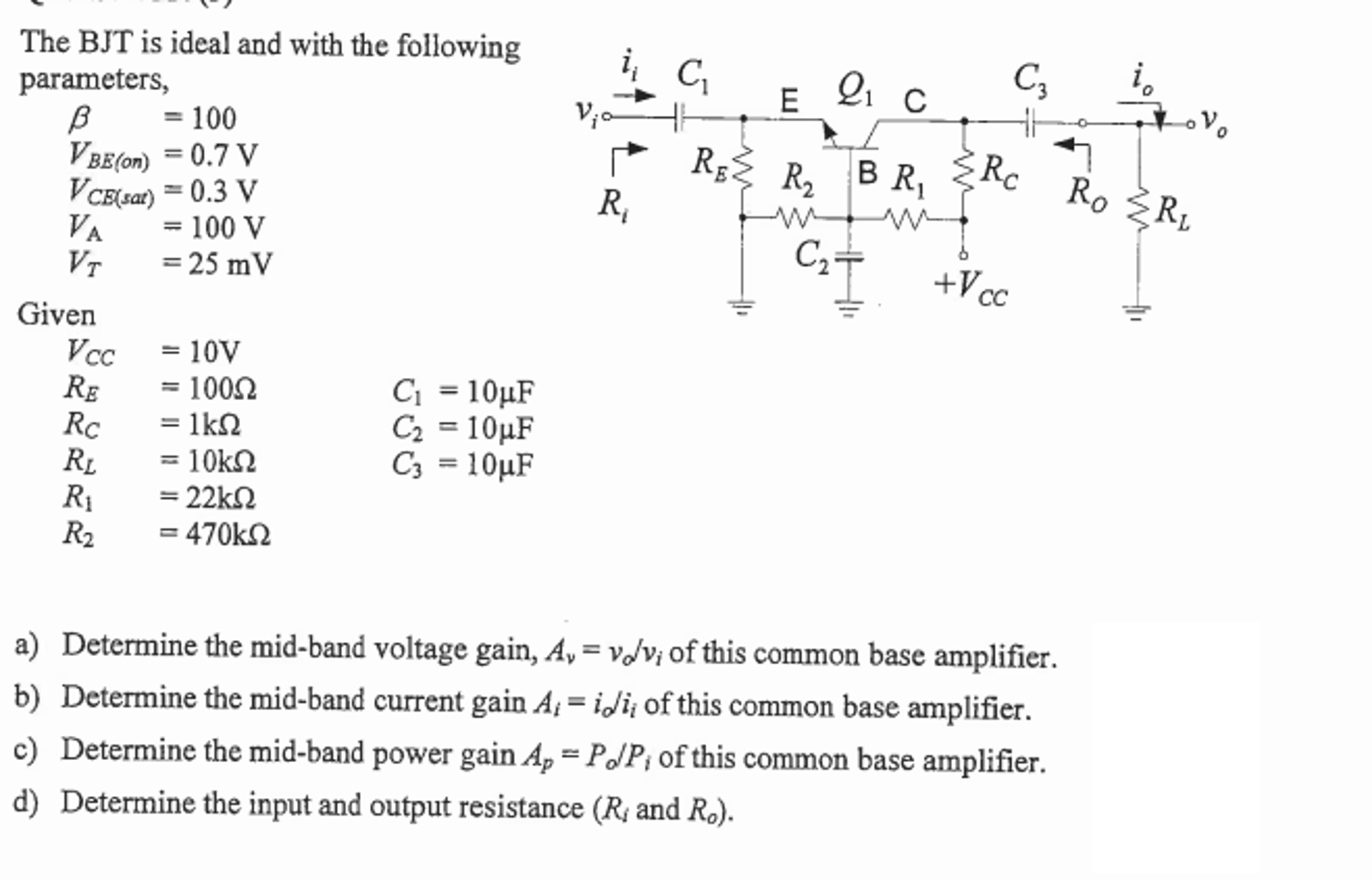 Solved The BJT is ideal and with the following parameters, | Chegg.com