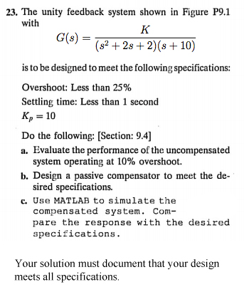 Solved The unity feedback system shown in Figure P9.1 with | Chegg.com