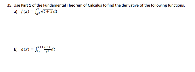 Solved Use Part 1 of the Fundamental Theorem of Calculus to | Chegg.com