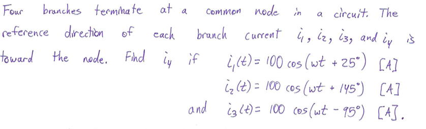 Solved Four branches terminate at a common node in a | Chegg.com