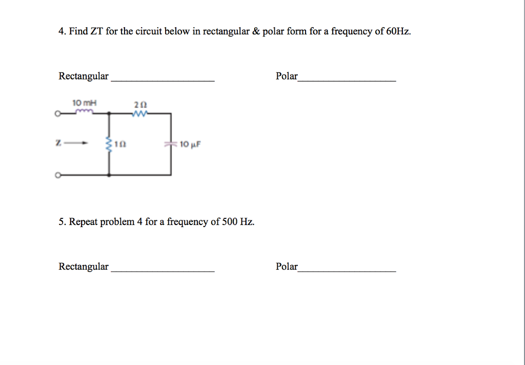 Solved Find ZT for the circuit below in rectangular & polar | Chegg.com