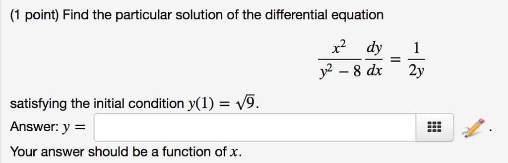 Solved Find the particular solution of the differential | Chegg.com