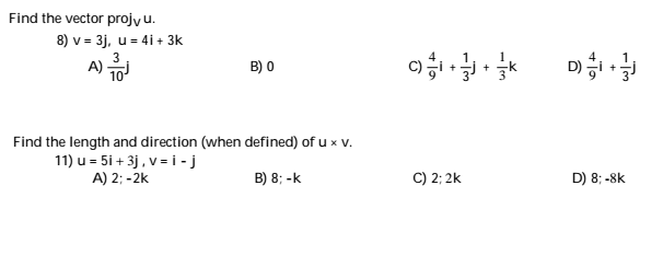 Solved Find the vector proj_v u. v = 3j. u = 4i + 3k 3/10 | Chegg.com