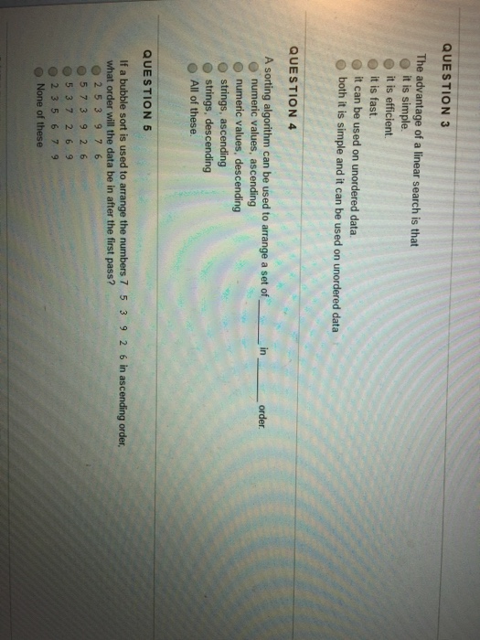 Solved The Advantage Of A Linear Search Is That It Is Chegg