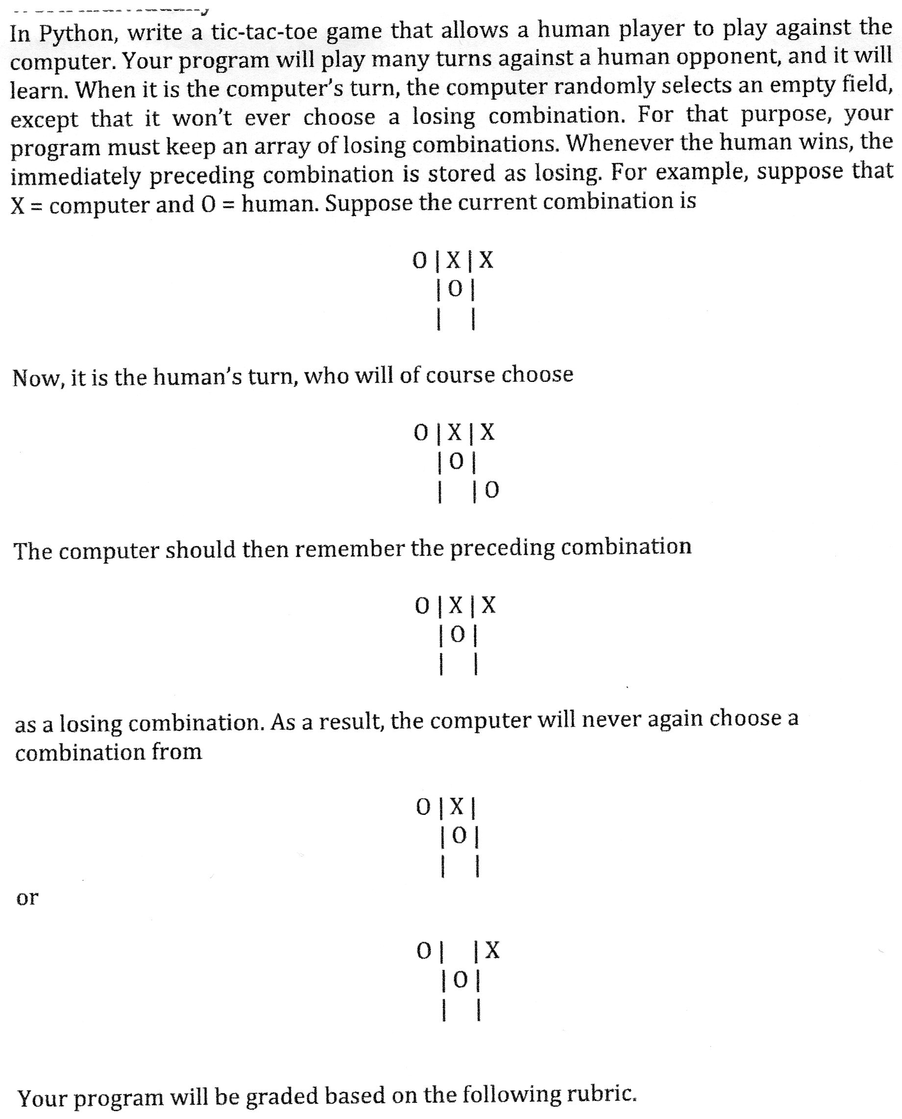 Solved In Python, write a tic-tac-toe game that allows a | Chegg.com