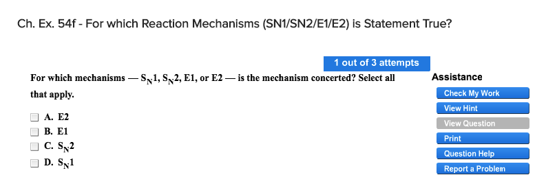 Solved For which Reaction Mechanisms (SN1/SN2/E1/E2) is | Chegg.com