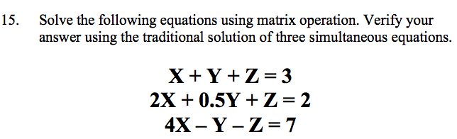 Solved Solve the following equations using matrix operation. | Chegg.com