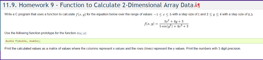 Solved Write a C program that uses a function to calculate | Chegg.com