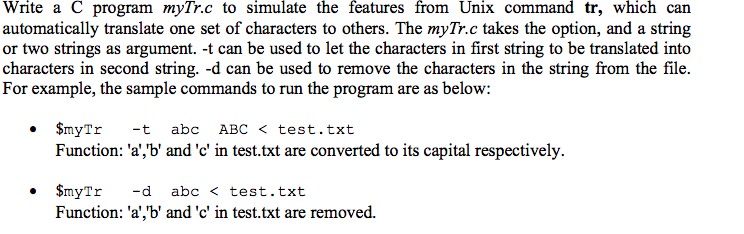 Solved Write a C program myTr.c to simulate the features | Chegg.com
