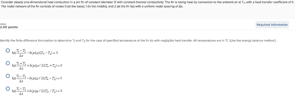 Solved Consider steady one-dimensional heat conduction in a | Chegg.com