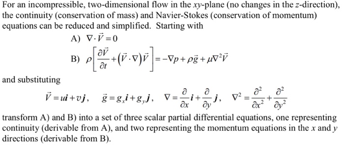 Solved For an incompressible, two-dimensional flow in the | Chegg.com