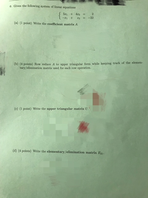 Solved 6. Given the following system of linear equations (a) | Chegg.com